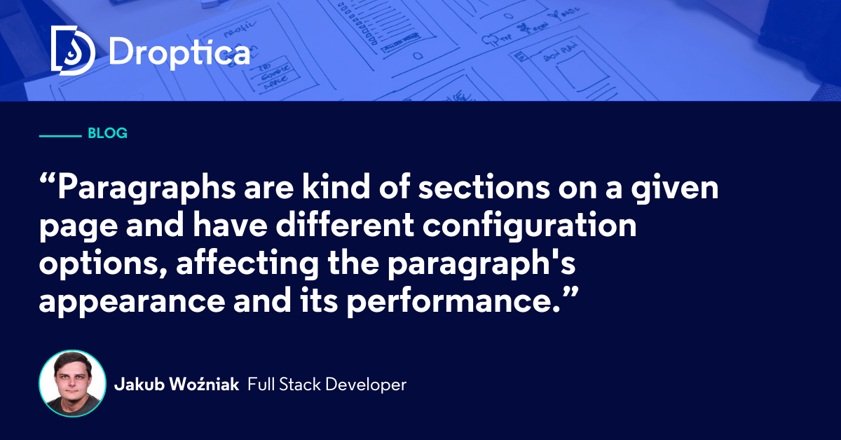 Comment modifier et personnaliser rapidement un paragraphe Drupal ? | Droptica